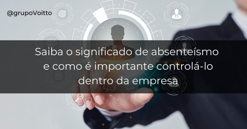 O que é absenteísmo e como controlá-lo dentro das empresas? | Blog Voitto